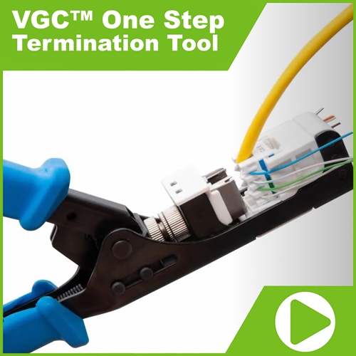 VGC™ One Step Termination Tool